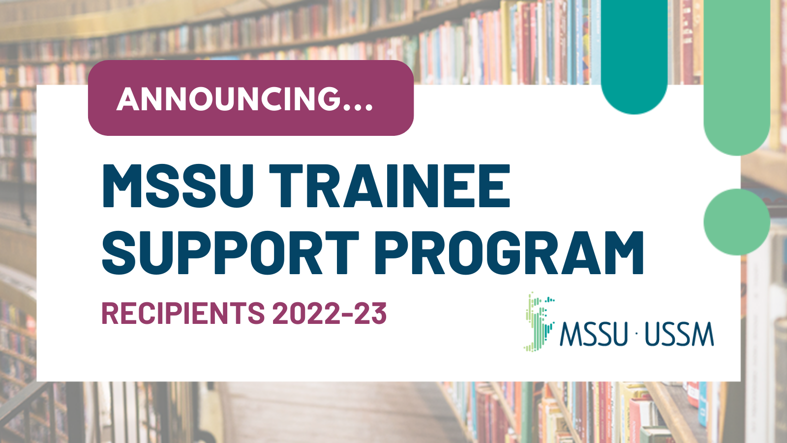 Congratulations to the 2022-2023 Trainee Support Program recipients - MSSU